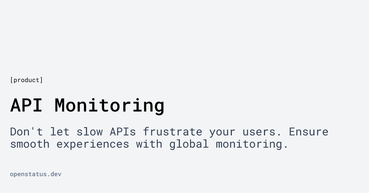 API Monitoring | openstatus